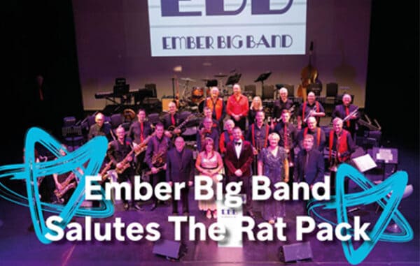 Ember Big Band Salutes the Rat Pack - Shooting Star Children’s Hospices
